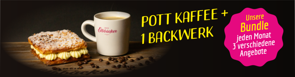 Pott Kaffee + Backwerk - Unsere Bundle - Mein Elbbäcker